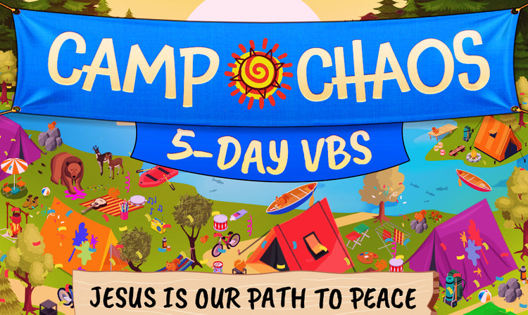 Camp Chaos VBS – Lift Curriculum