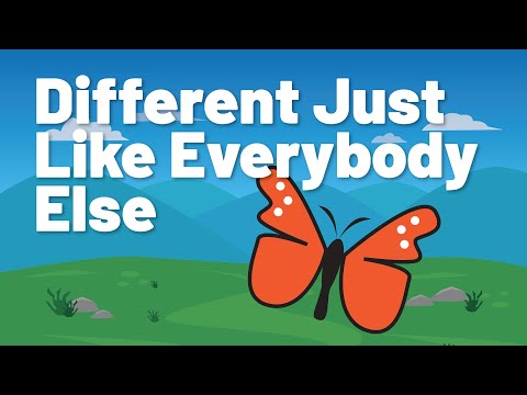 Different Just Like Everybody Else – Lift Curriculum